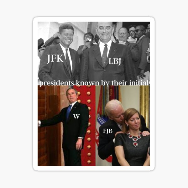 "presidents known by there abbreviations " Sticker by WeWINS | Redbubble