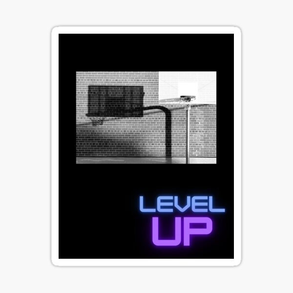 "level up" Sticker by newkoko | Redbubble