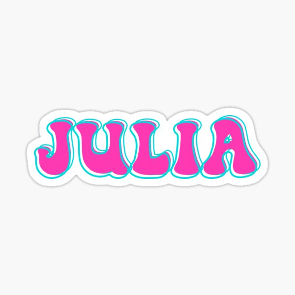 "JULIA Name - JULIA Name Cute Design" Sticker by Custom-Name | Redbubble