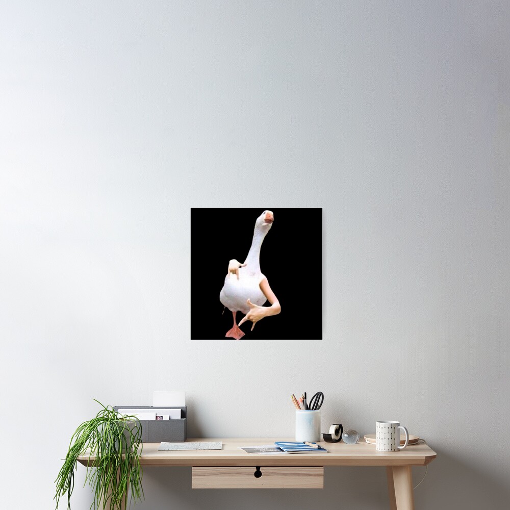 "duck with human arms meme" Poster by Chelsea-FC | Redbubble