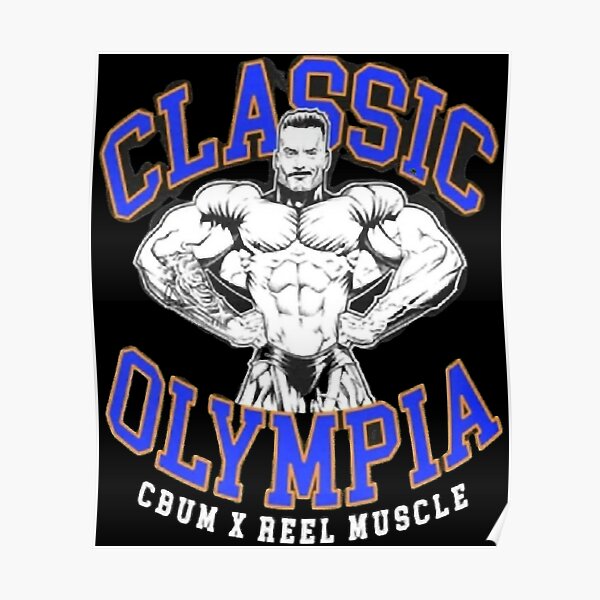 "Cbum X Reel Muscle Classic " Poster by negronpq | Redbubble