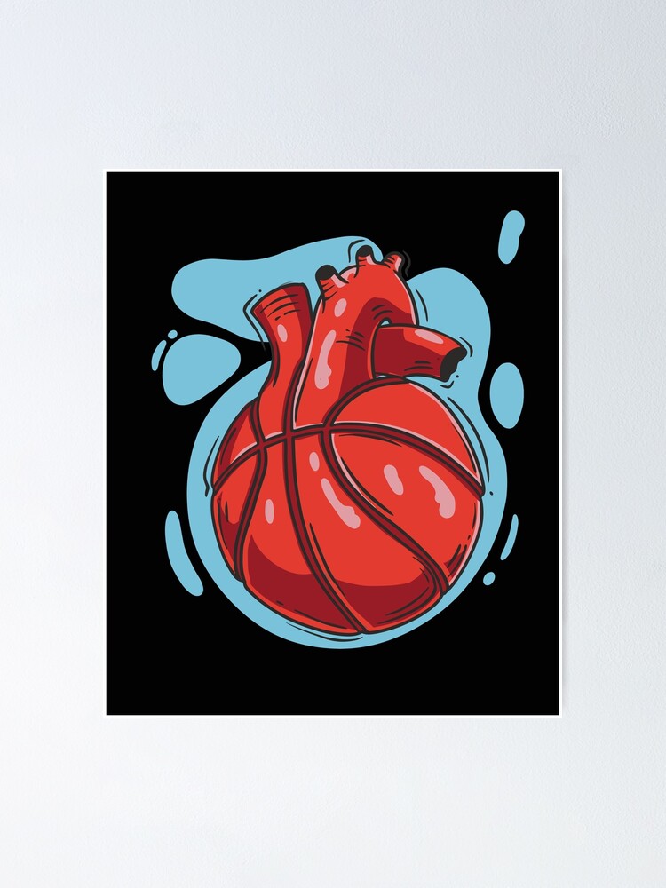 "basketball heart" Poster by DerSenat | Redbubble