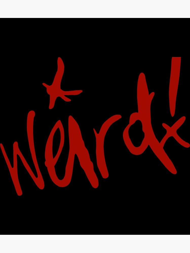 "Weird! By Yungblud Sticker" Poster for Sale by stephannie23 | Redbubble