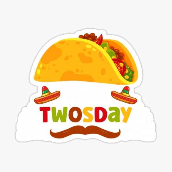 "Taco 2nd Tuesday Merch For Teachers Taco Twosday February 2nd 2022 ...