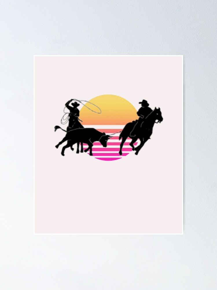 "Team Roping, Heading and Heeling" Poster for Sale by oceanus183 ...