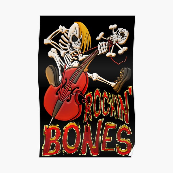 "Rockin Bones - full colour" Poster by SquareDog | Redbubble