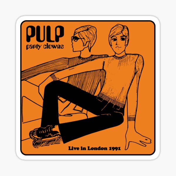 "Pulp: Party Clowns" Sticker for Sale by Pop-Pop-P-Pow | Redbubble