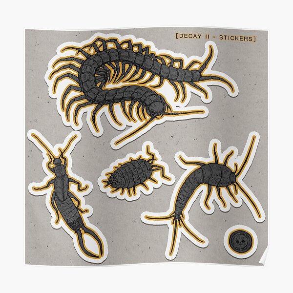 "DECAY II -STICKERS" Poster by woodenpencilbox | Redbubble