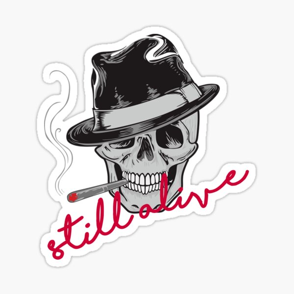 "Still Alive" Sticker for Sale by Mzaki1969 | Redbubble