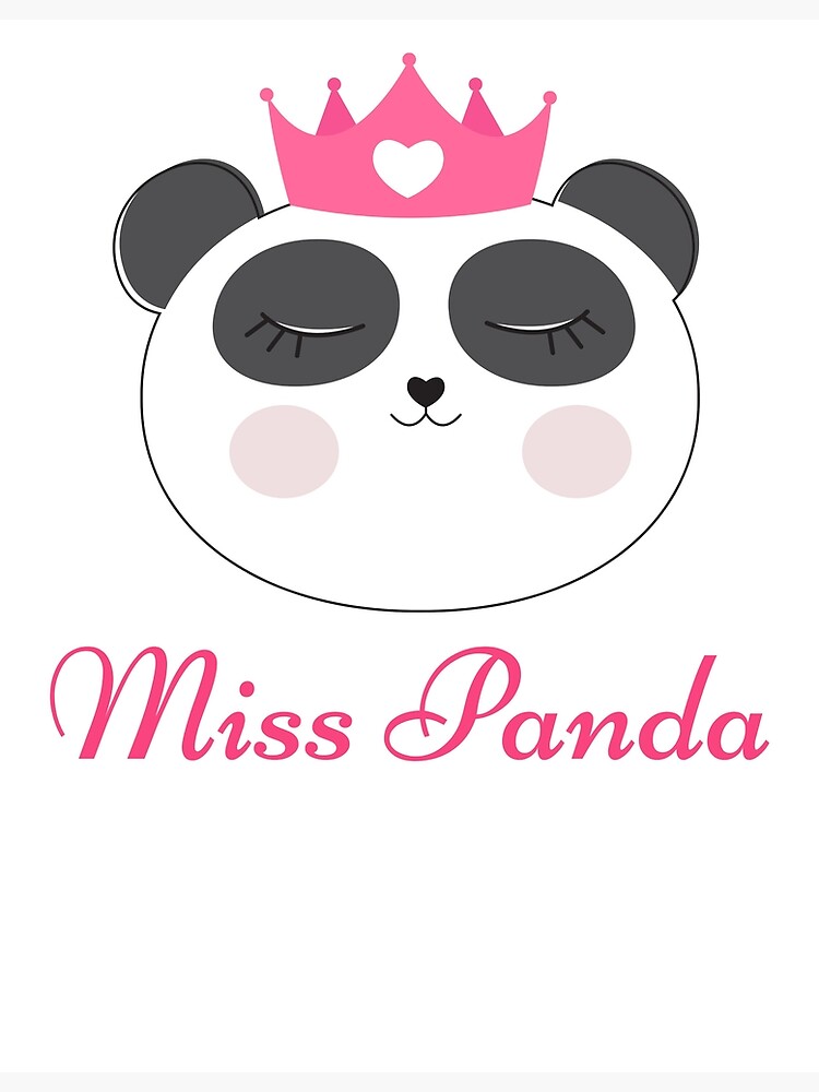 "Miss cute little Panda Princess with a Crown" Poster for Sale by ...