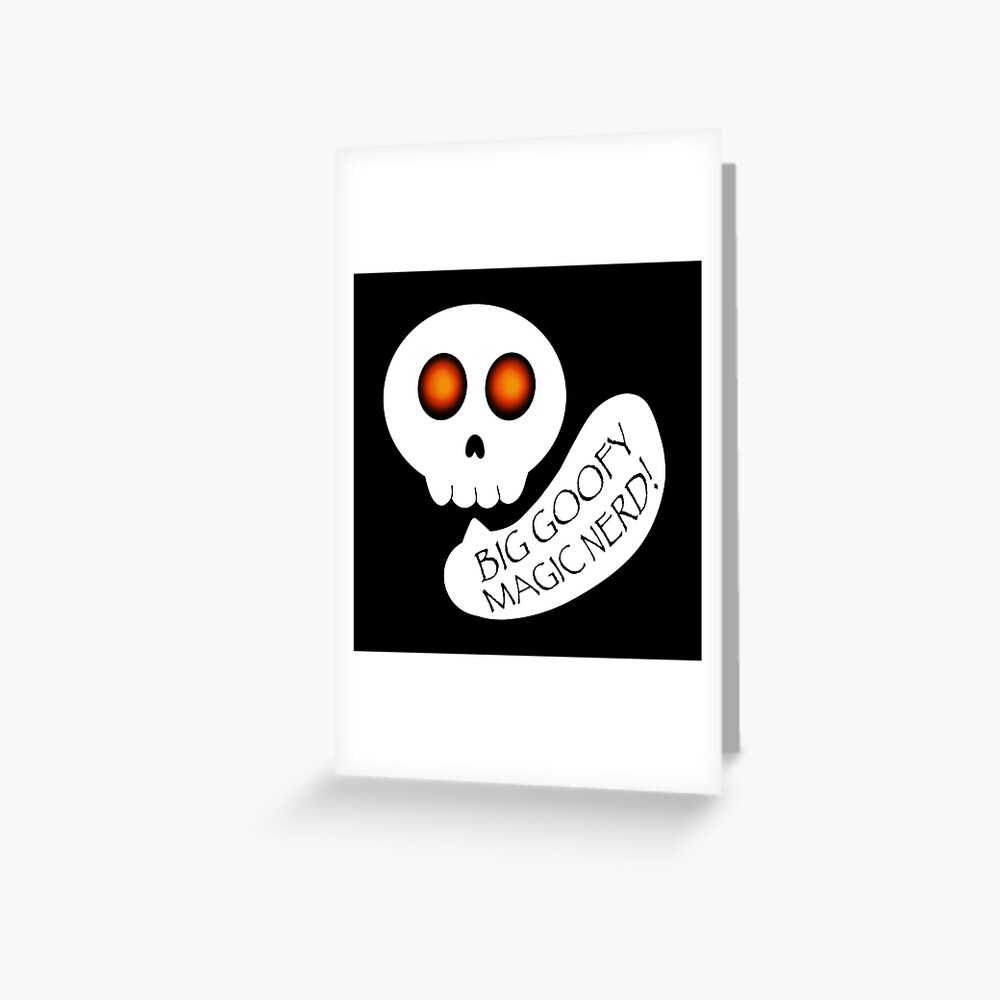 "Bob The Skull - Big Goofy Magic Nerd" Greeting Card for Sale by ...