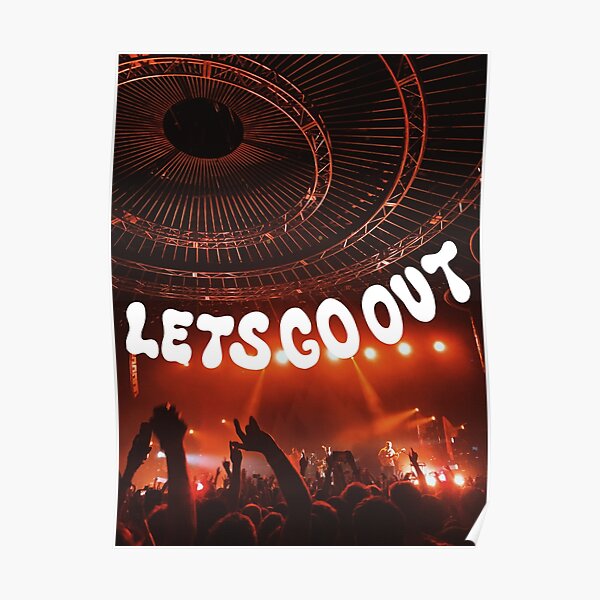 "Let's Go Out - Word Art with Red Concert Background" Poster for Sale ...