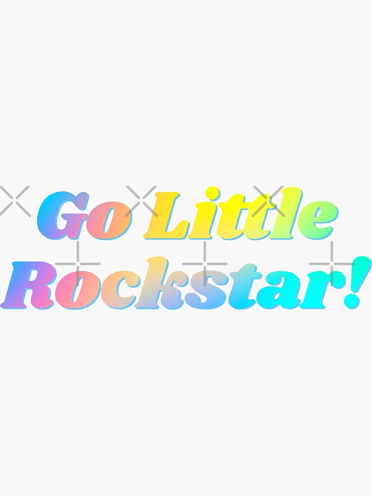 "Go Little Rockstar! | Happy Face |" Sticker for Sale by HappyFaceCo ...