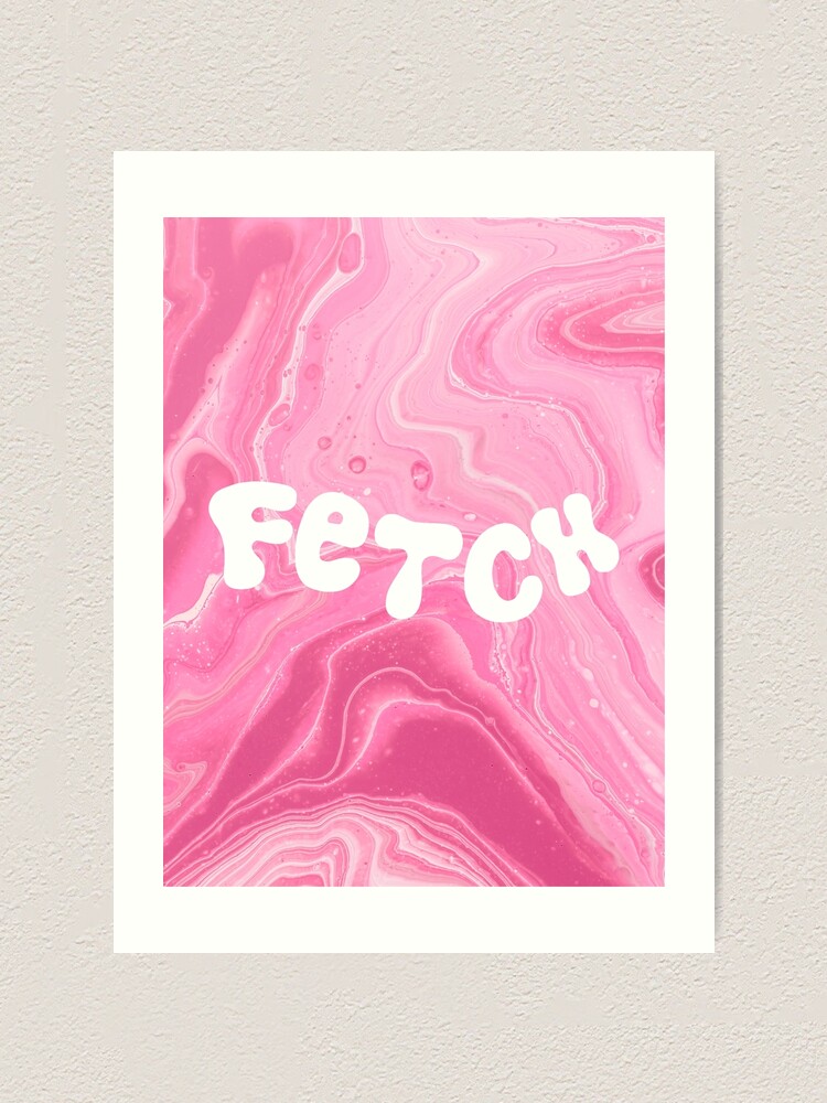 "Fetch - Word Art with Pink Marble Background" Art Print for Sale by ...