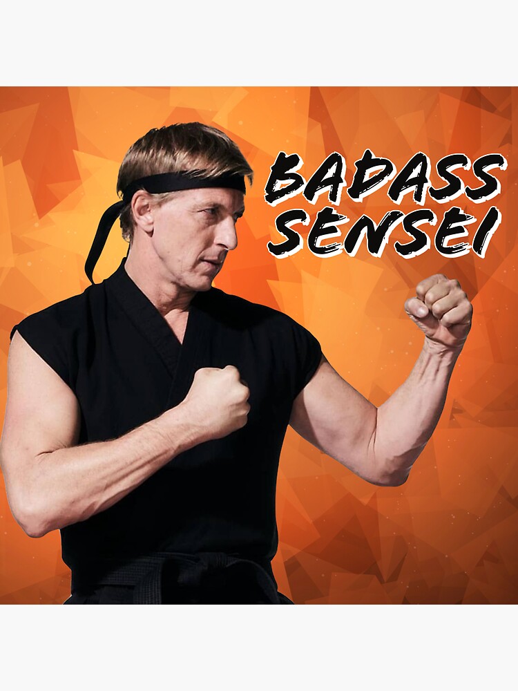 "Johnny Lawrence - Badass Sensei" Sticker for Sale by SHIRTSFORCHURCH ...
