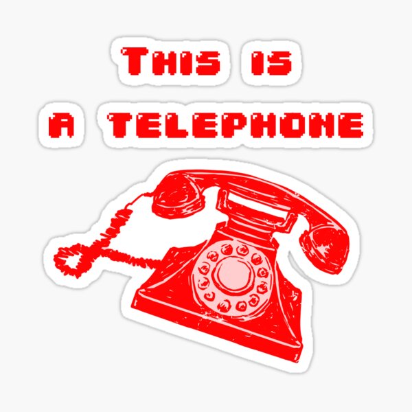 "Funny Telephone, This is a telephone" Sticker for Sale by saminour ...