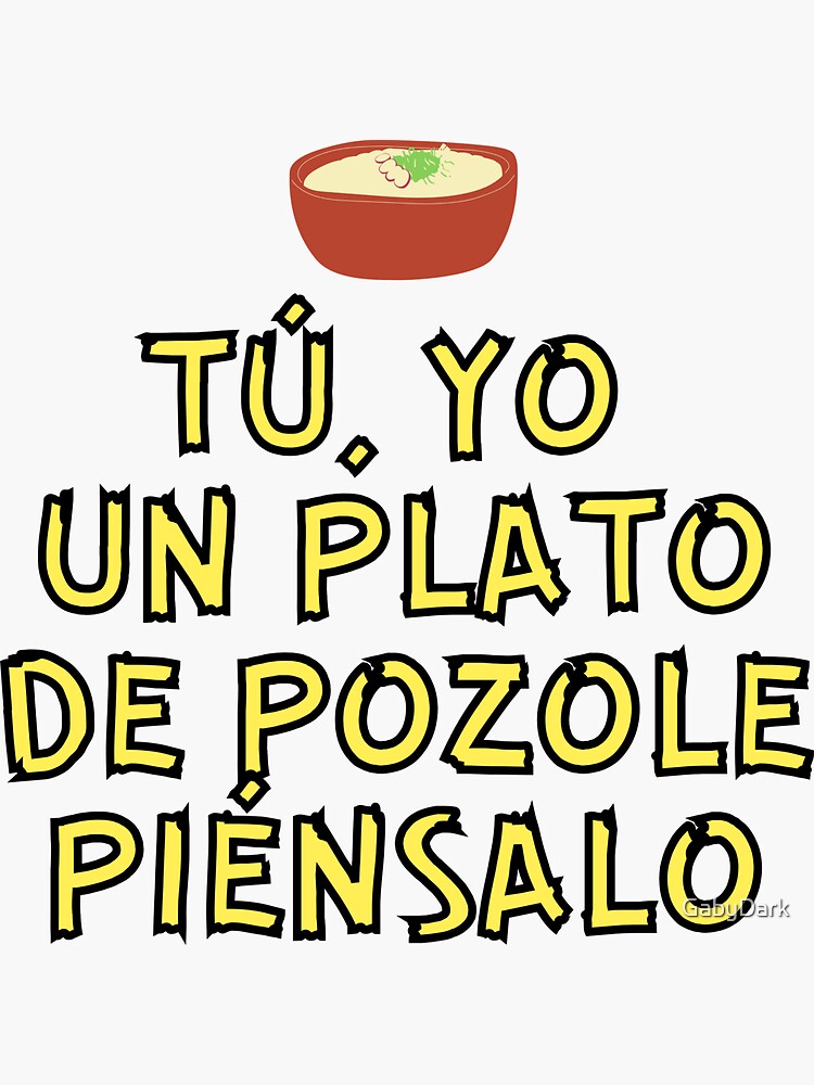 "pozole" Sticker by GabyDark | Redbubble