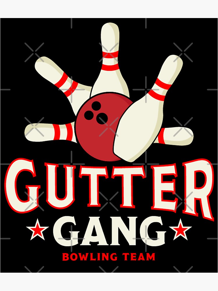 "National Bowling Day - Gutter Gang - Best Bowling - King Pin - Bowling ...