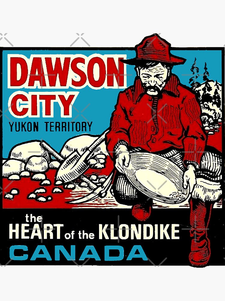 "Dawson City Yukon Territory Canada Vintage Travel Decal" Sticker for ...