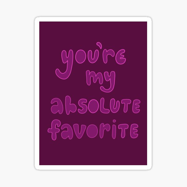 "You’re my Absolute Favorite Doodle Print, made by EndlessEmporium ...