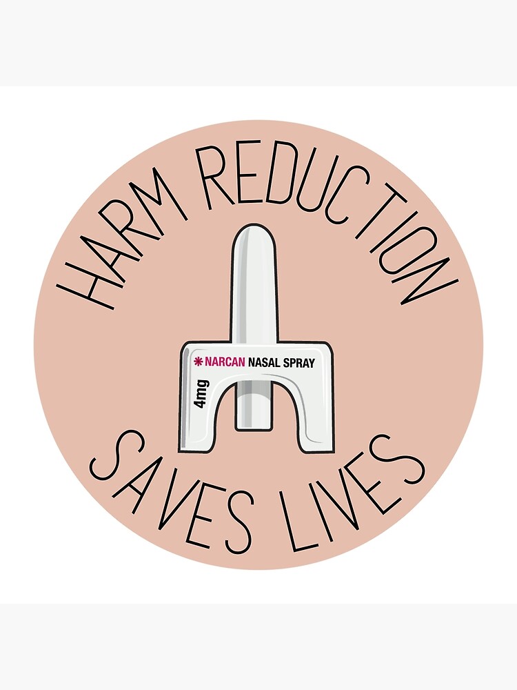 "Harm Reduction Saves Lives" Poster for Sale by sydneyjdg | Redbubble