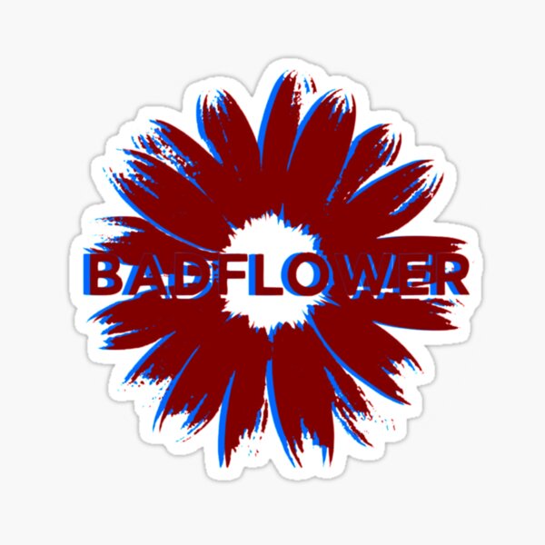 "badflower logo " Sticker for Sale by ImpressionzNHS | Redbubble
