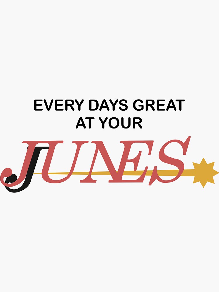 "Persona 4 Every days great at your Junes!" Sticker for Sale by NevilleNoFriend | Redbubble