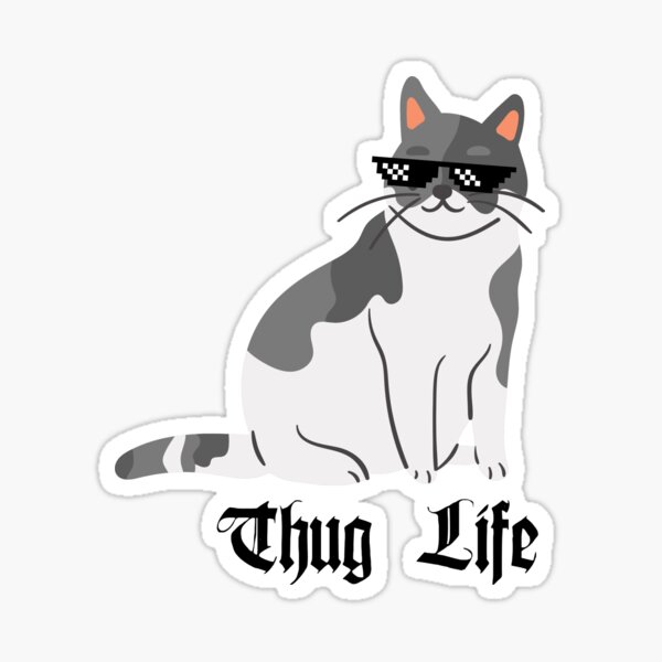 "Thug Life Cat" Sticker for Sale by ImperialRose | Redbubble