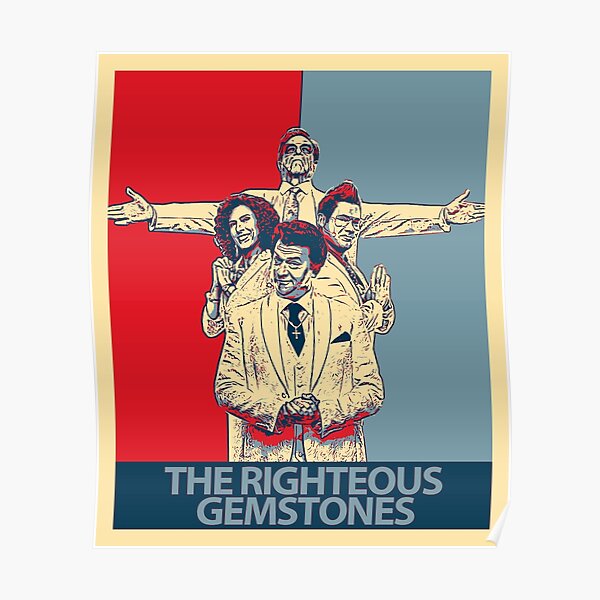 "Righteous Gemstones" Poster for Sale by JacquesStudio | Redbubble