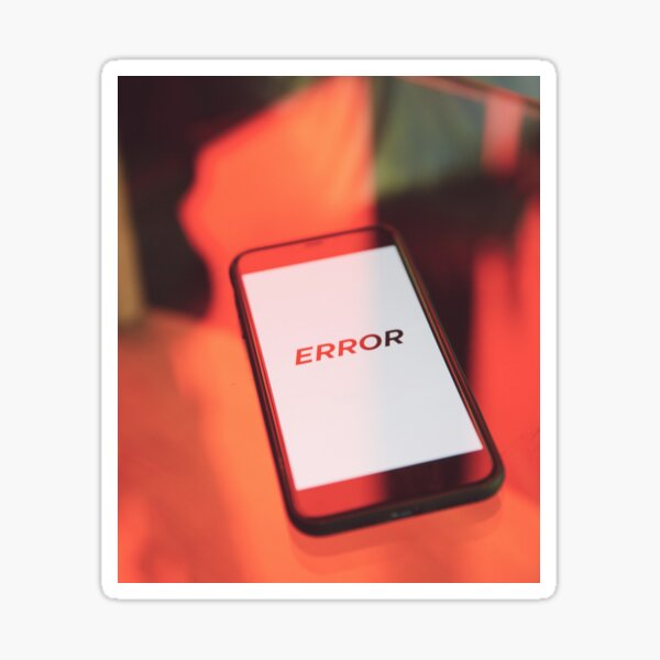 "Error" Sticker for Sale by IsharaRoux | Redbubble