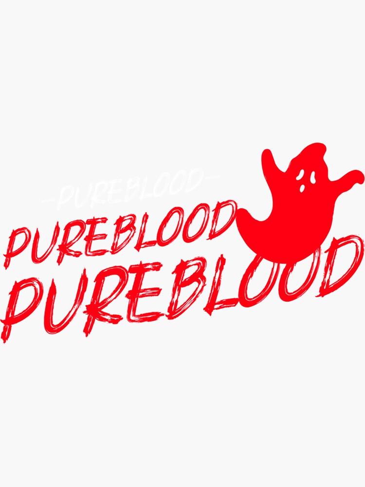 "-design pureblood " Sticker for Sale by GiveThemLoveZ | Redbubble