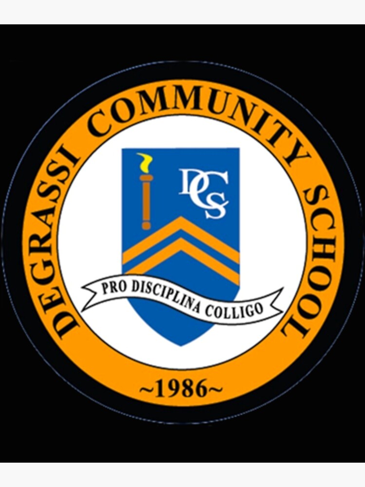 "Degrassi School Logo " Poster by PhilipWeinrich | Redbubble