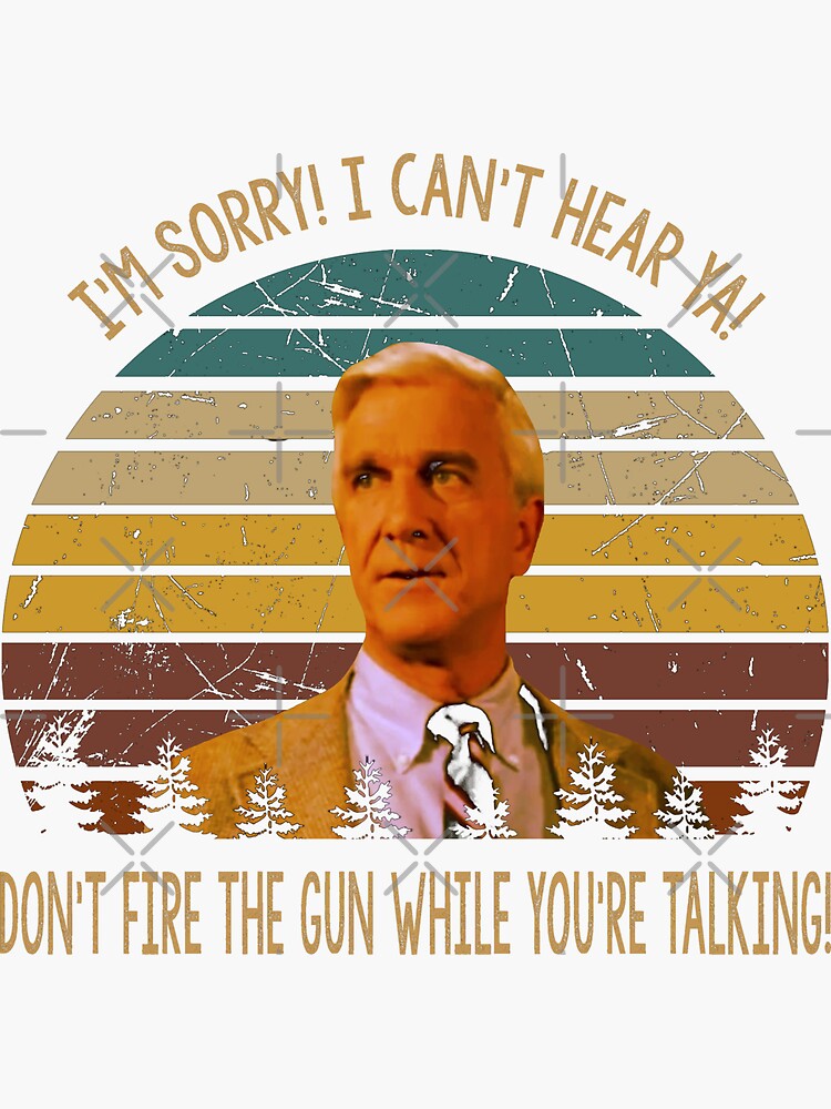 "Don't fire the gun while you're talking poster vintage" Sticker for ...