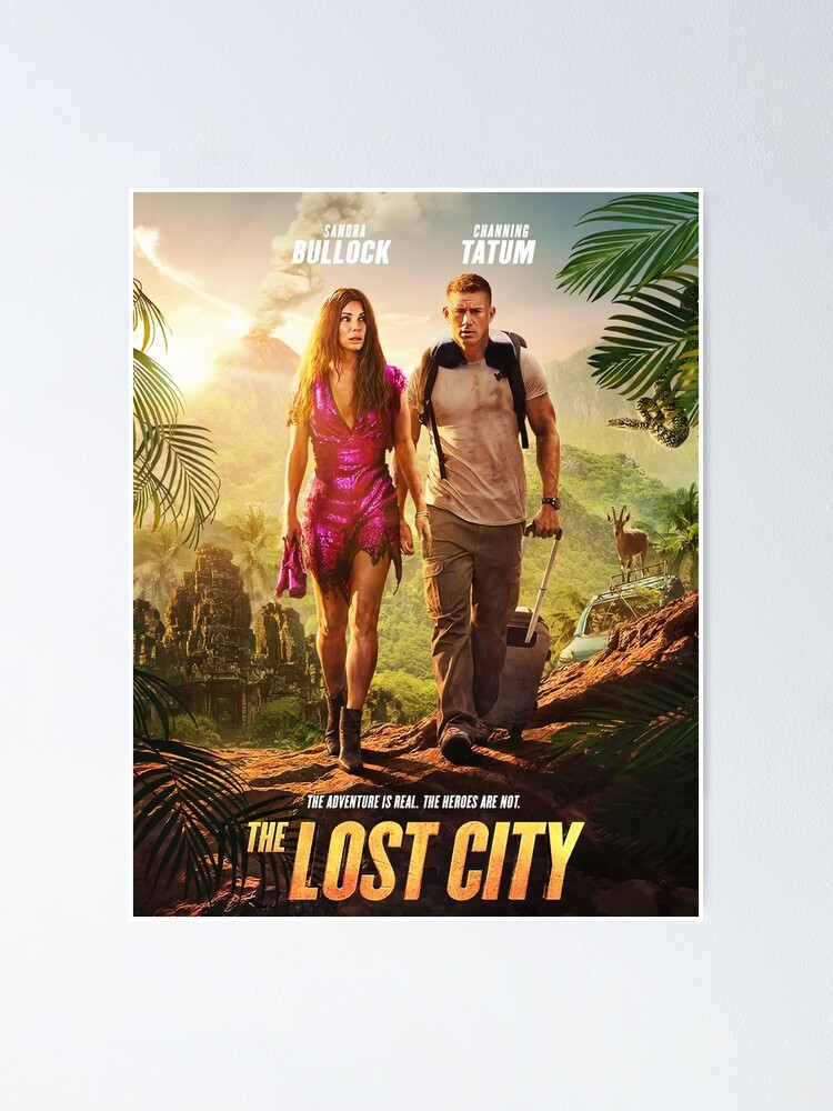 "The Lost City" Poster for Sale by rangergalaxy6 | Redbubble