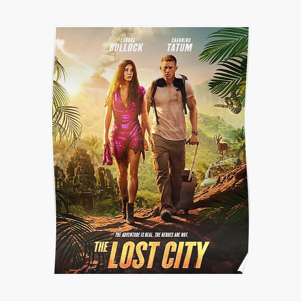 "The Lost City" Poster for Sale by rangergalaxy6 | Redbubble