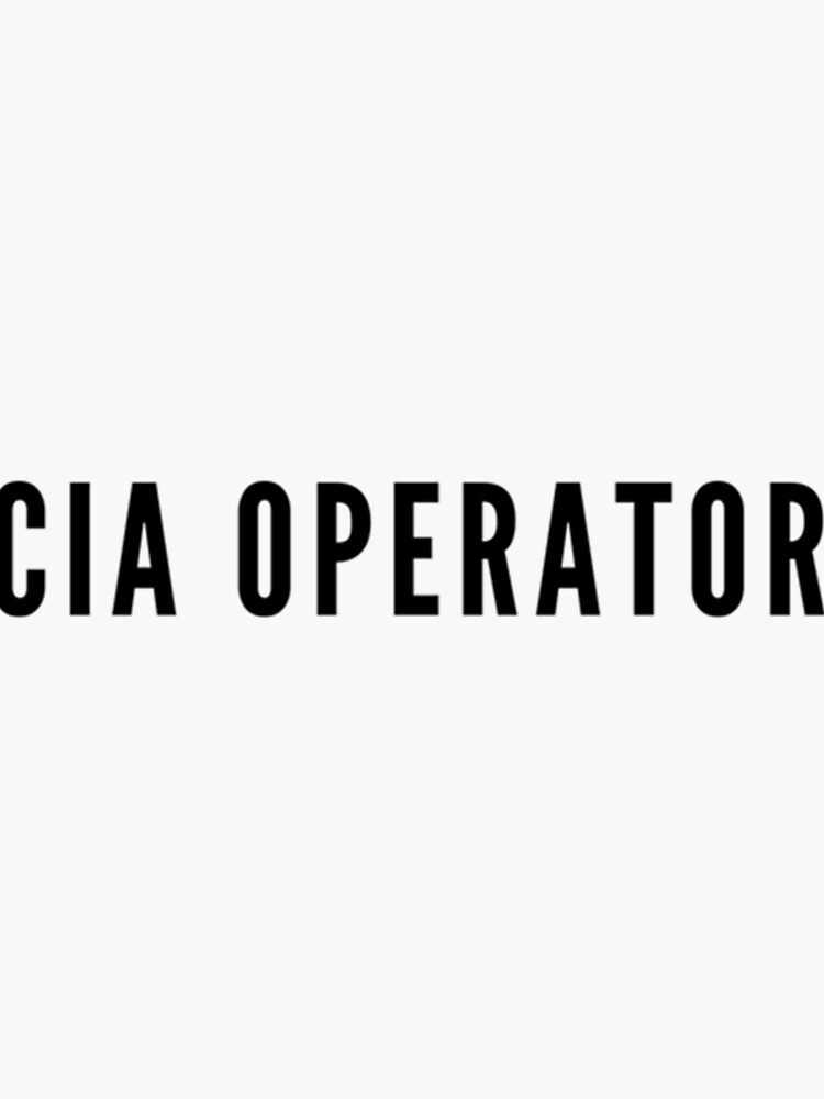 "CIA Operator " Sticker by Simmie-Lakishia | Redbubble