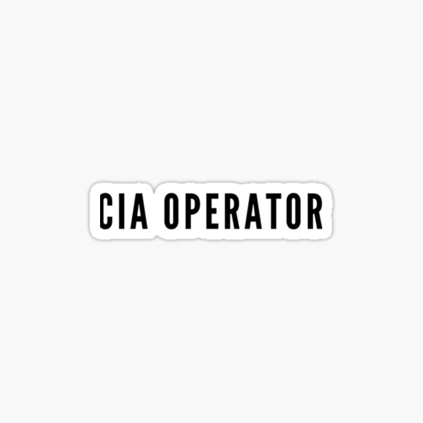 "CIA Operator " Sticker by Simmie-Lakishia | Redbubble