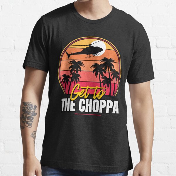 "Get to the choppa - Palm trees " T-shirt for Sale by adenicholls ...