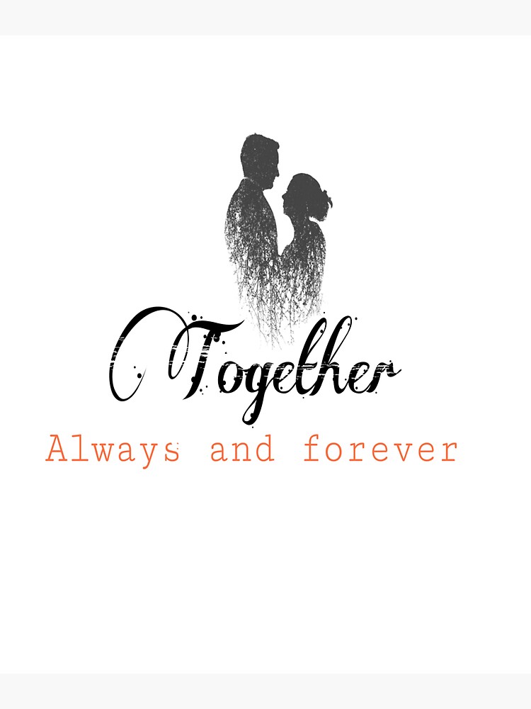 "Together always and forever couple" Sticker for Sale by NADAkarimn ...