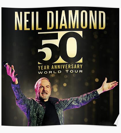 Neil Diamond: Posters | Redbubble