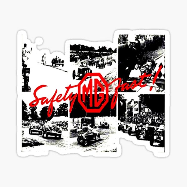 "MG Safety fast" Sticker for Sale by stevenpoulton | Redbubble