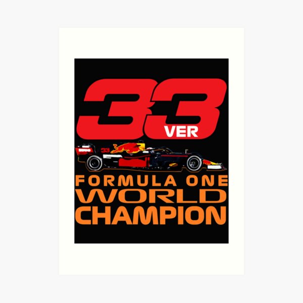 "Formula One CHAMPION, Go Max, Max Verstappen, Max Verstappen 33, Max ...
