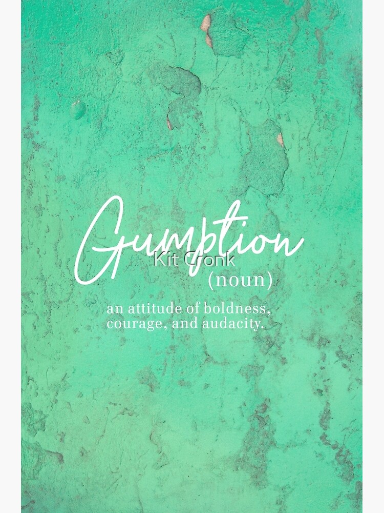 "Gumption Definition - Word Nerd - White Lettering on Turquoise" Art ...