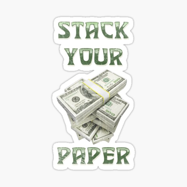 "Stack Your Paper distressed" Sticker for Sale by GuwdTCo | Redbubble