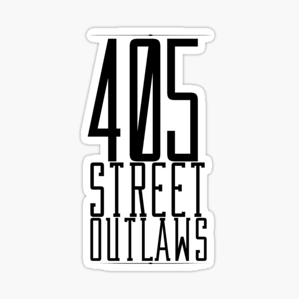 "405 street outlaws" Sticker for Sale by LetMeStore | Redbubble