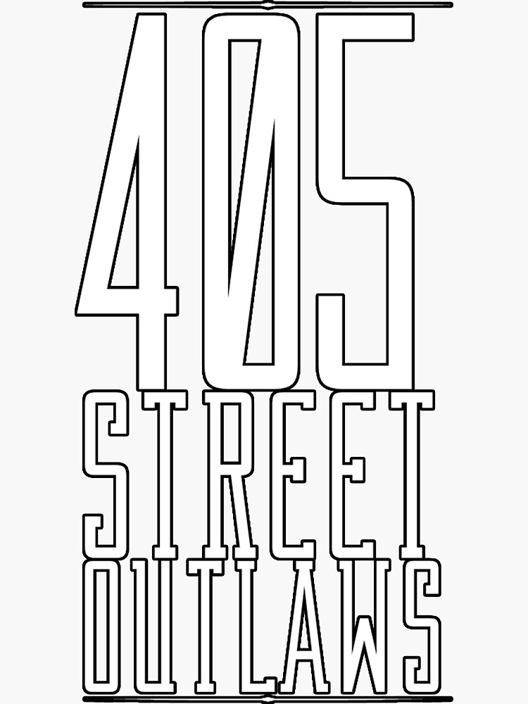 "405 street outlaws" Sticker for Sale by LetMeStore | Redbubble