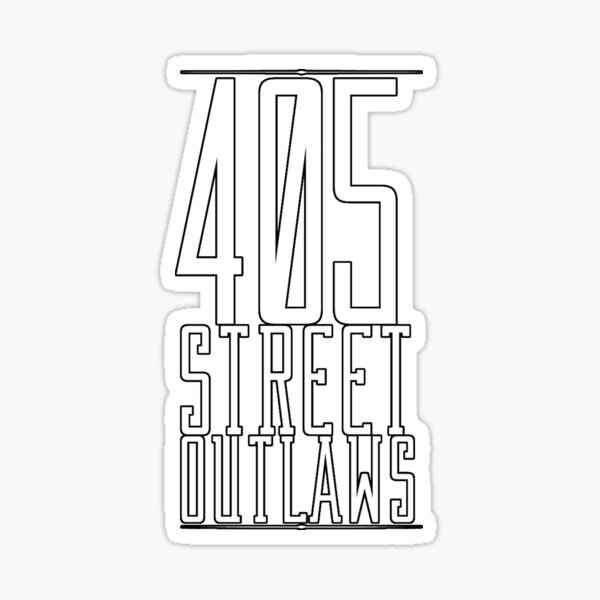 "405 street outlaws" Sticker for Sale by LetMeStore | Redbubble