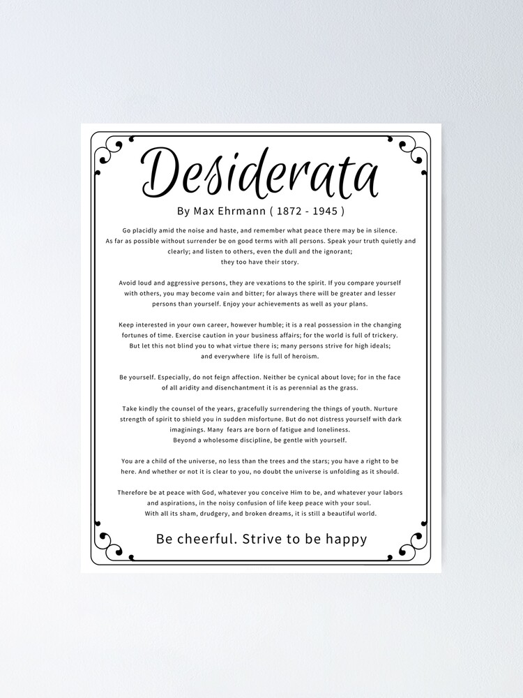 "Desiderata poem, Go Placidly by Max Ehrmann. Child of The Universe ...