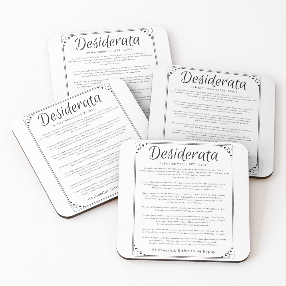 "Desiderata poem, Go Placidly by Max Ehrmann. Child of The Universe ...