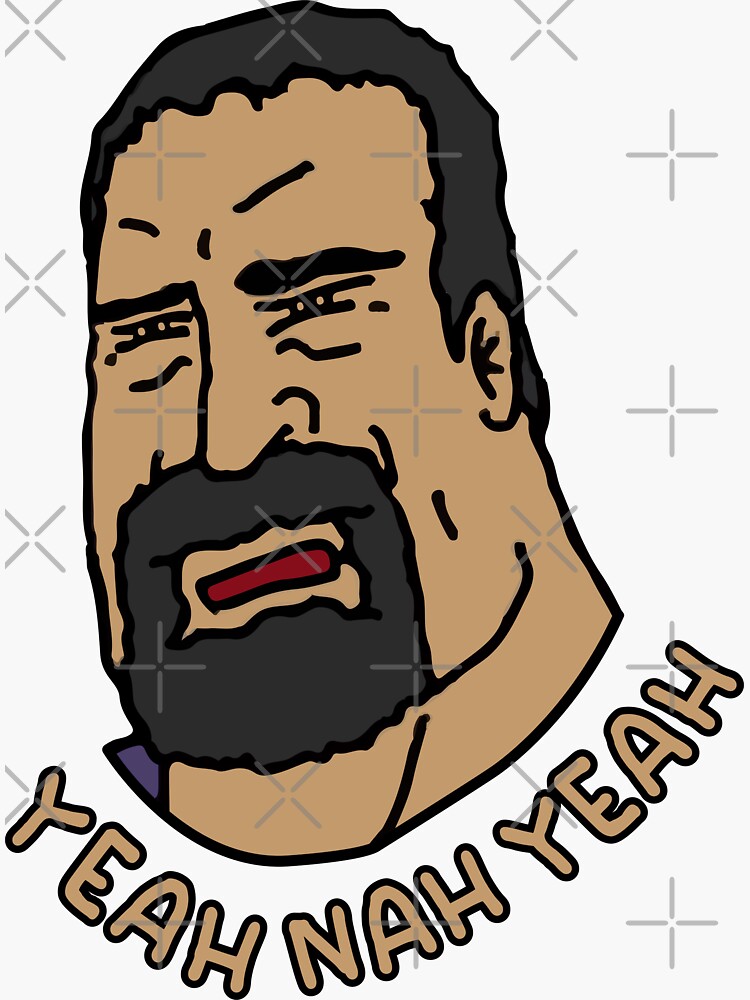 " Mike Nolan Yeah Nah Yeah" Sticker for Sale by Popodri | Redbubble